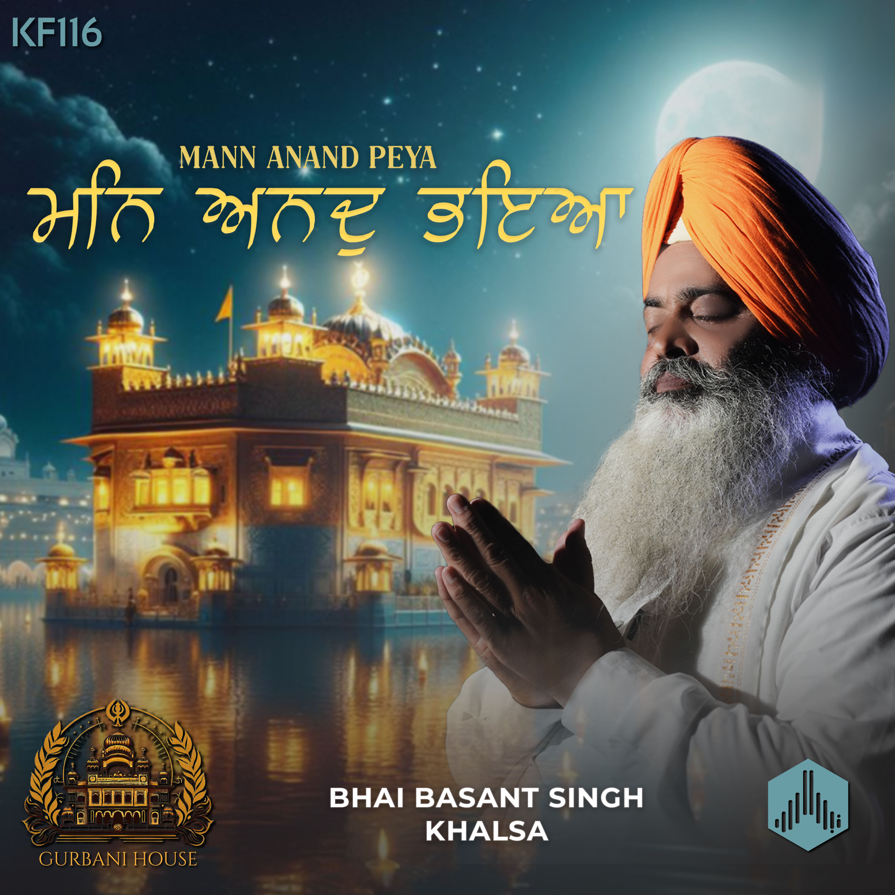 Mann Anand Peya (KF116) - Bhai Basant Singh Khalsa - Free Online ...